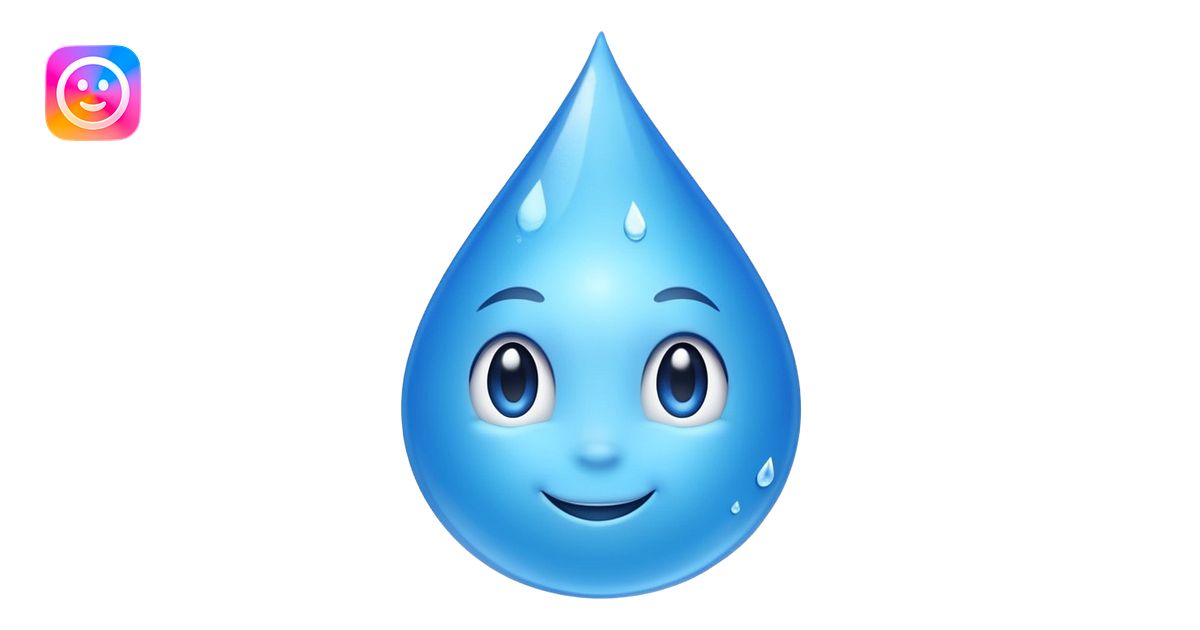 Emoji of a water droplet with a fresh, good-tasting feeling, clean and ...