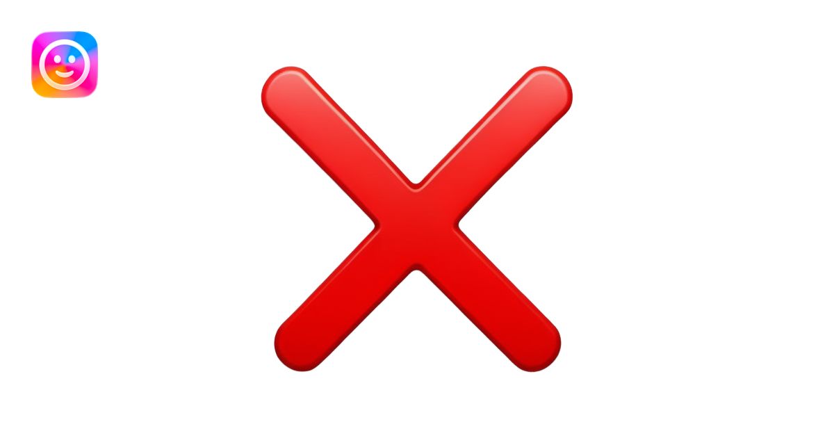 Red X sign emoji | AI Emoji Generator