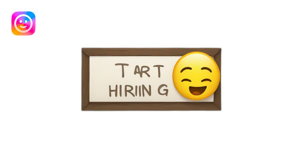 hiring sign emoji | AI Emoji Generator