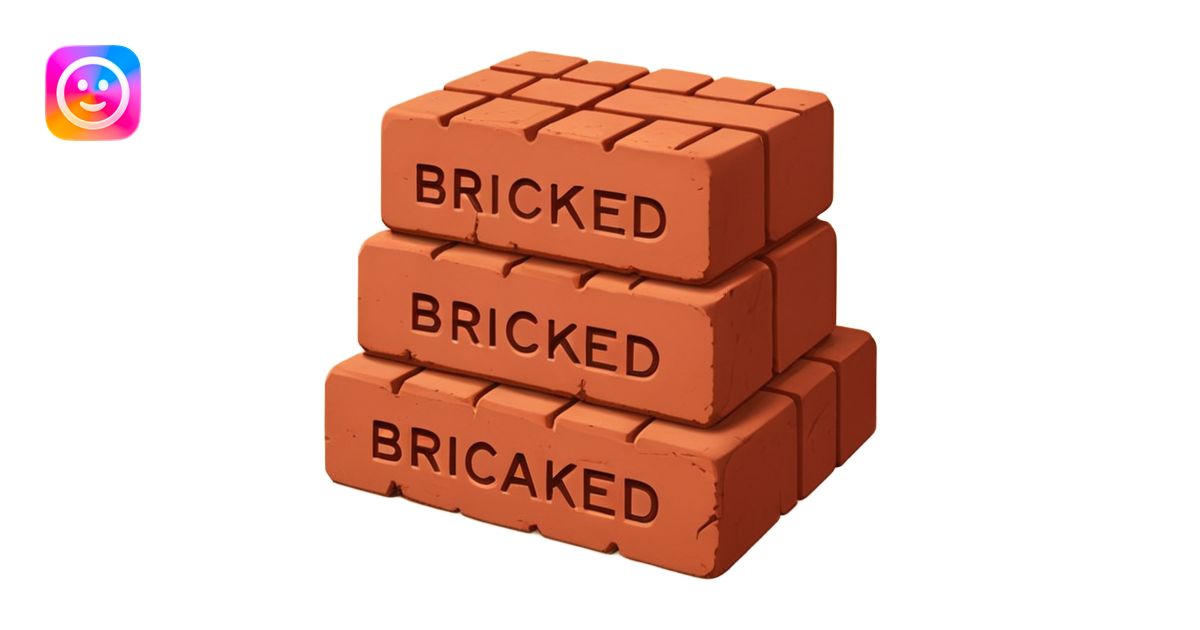 Two red bricks stacked on top of each other with the phrase “Bricked Up ...