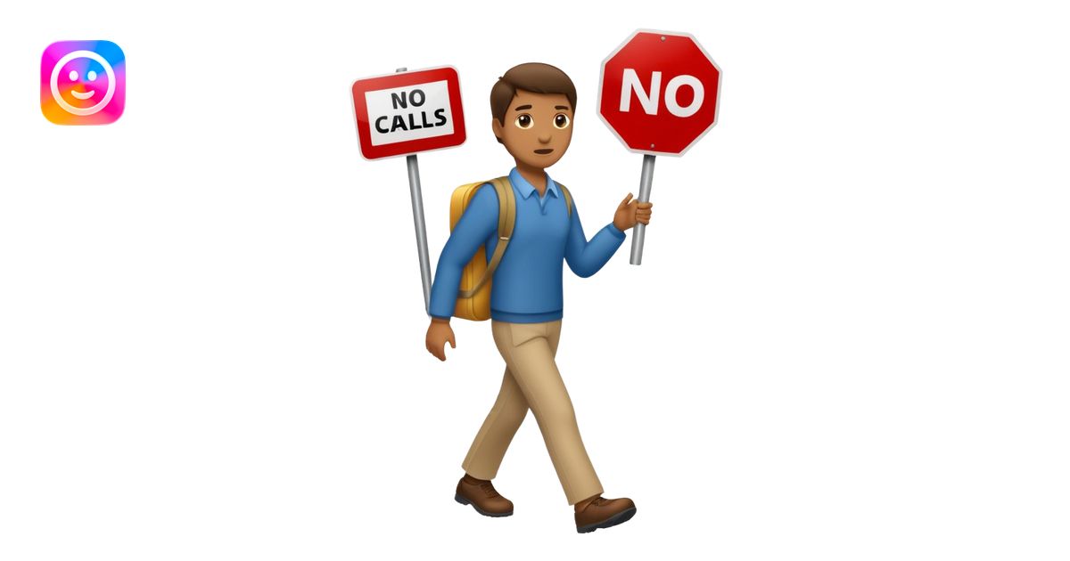 Person walking with sign that says no calls on strike emoji | AI Emoji ...