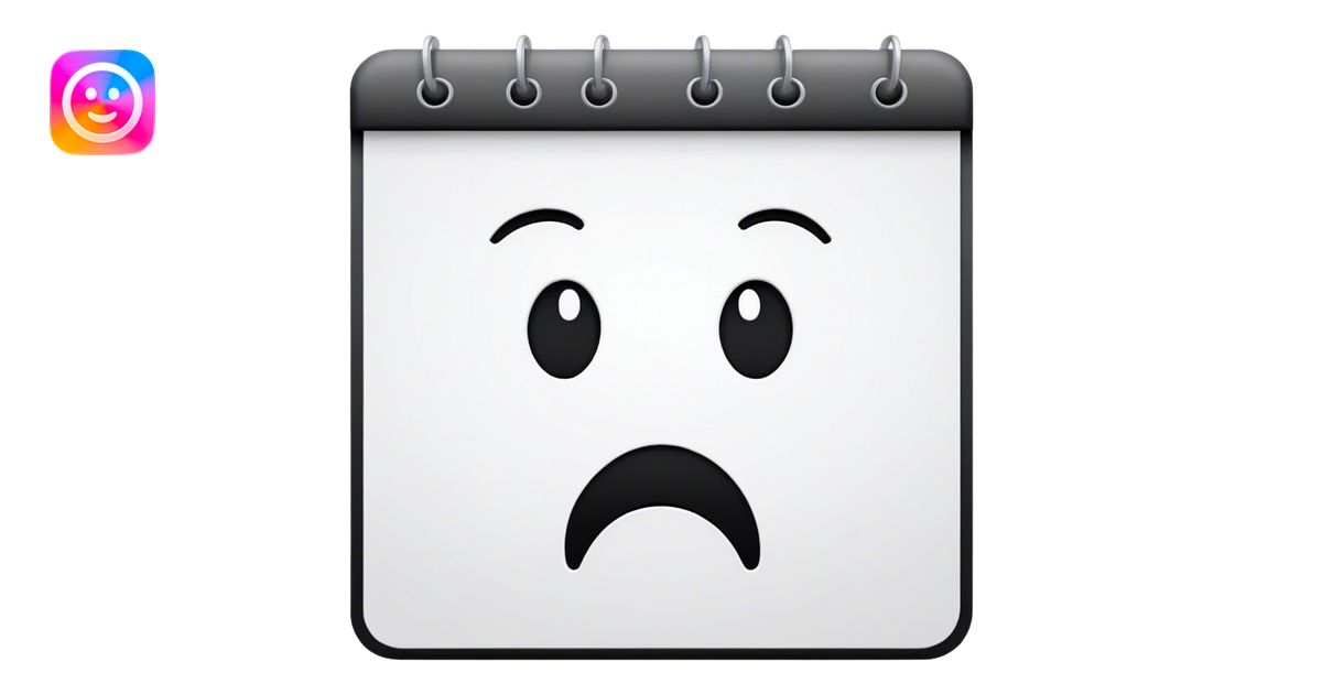 calendar with sad face emoji | AI Emoji Generator