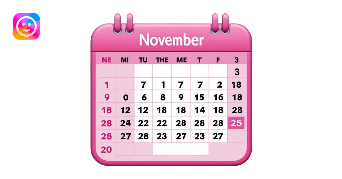 pink calendar of days in november 2025 in poppins text form emoji | AI ...