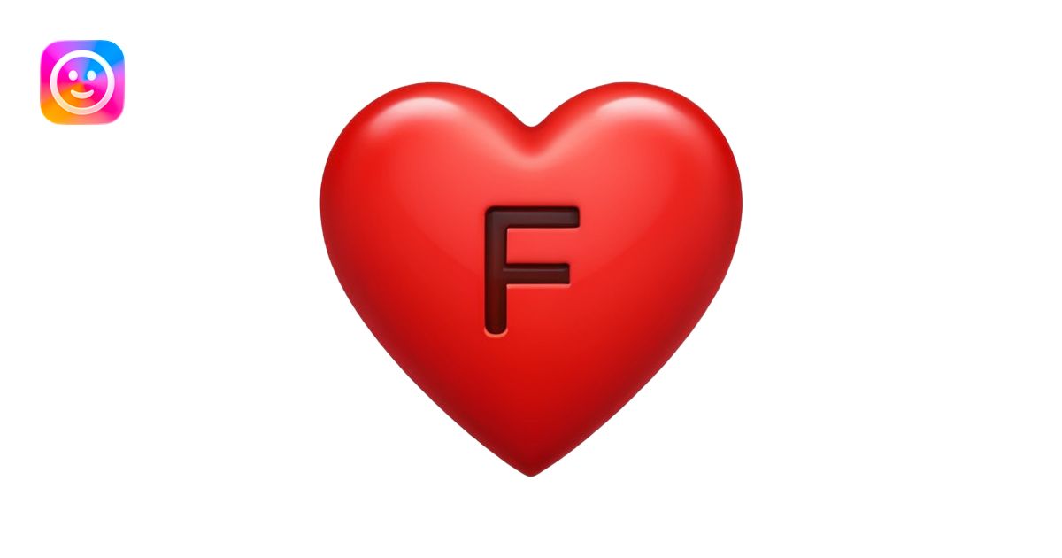 un corazon rojo CON LA LETRA F EN EL CENTRO emoji | AI Emoji Generator
