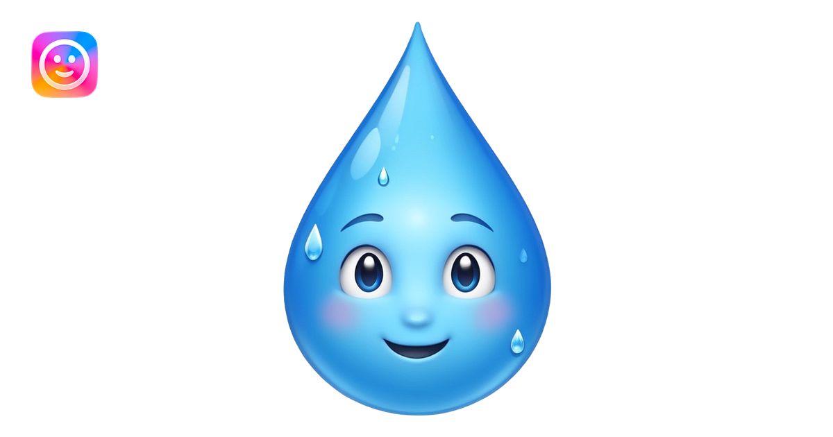 Emoji of a water droplet with a fresh, good-tasting feeling, clean and ...