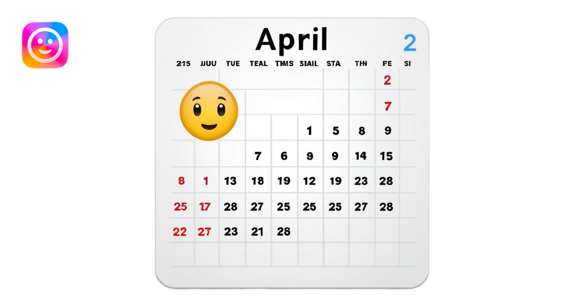 April 2025 calendar emoji | AI Emoji Generator