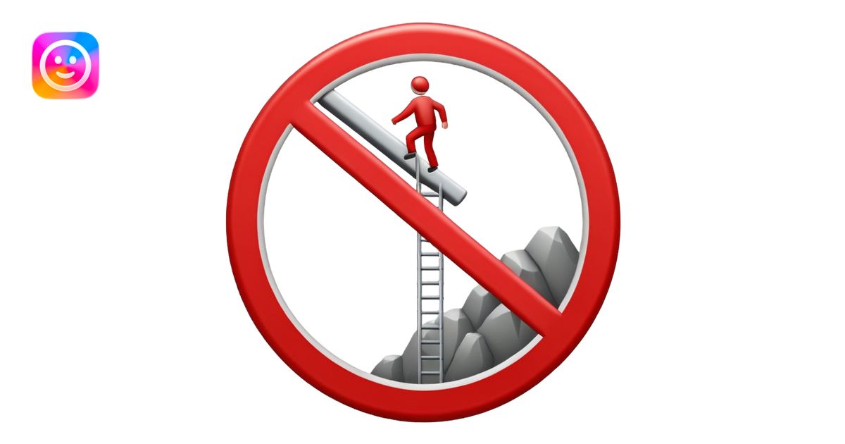 traffic sign style emoji of no climbing allowed emoji | AI Emoji Generator