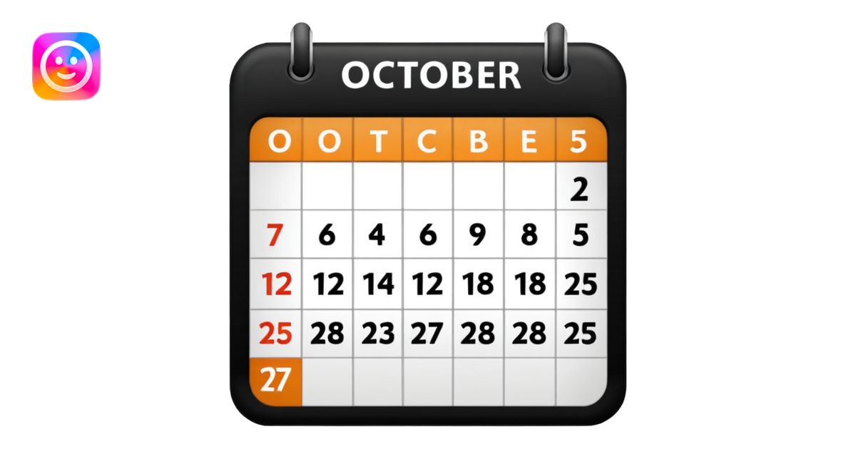 He said: October 2025, don’t you think? emoji | AI Emoji Generator