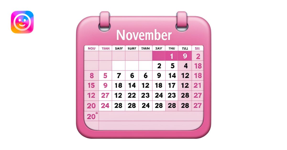 pink calendar of days in november 2025 in poppins text form emoji | AI ...