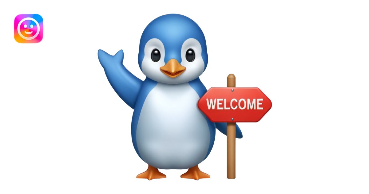 Blue penguin that holds very big welcome sign emoji | AI Emoji Generator