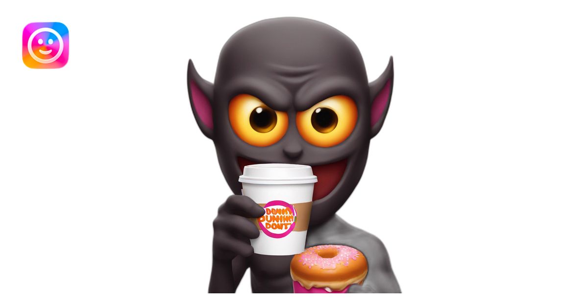 a demon holding a dunkin donuts coffee cup emoji | AI Emoji Generator