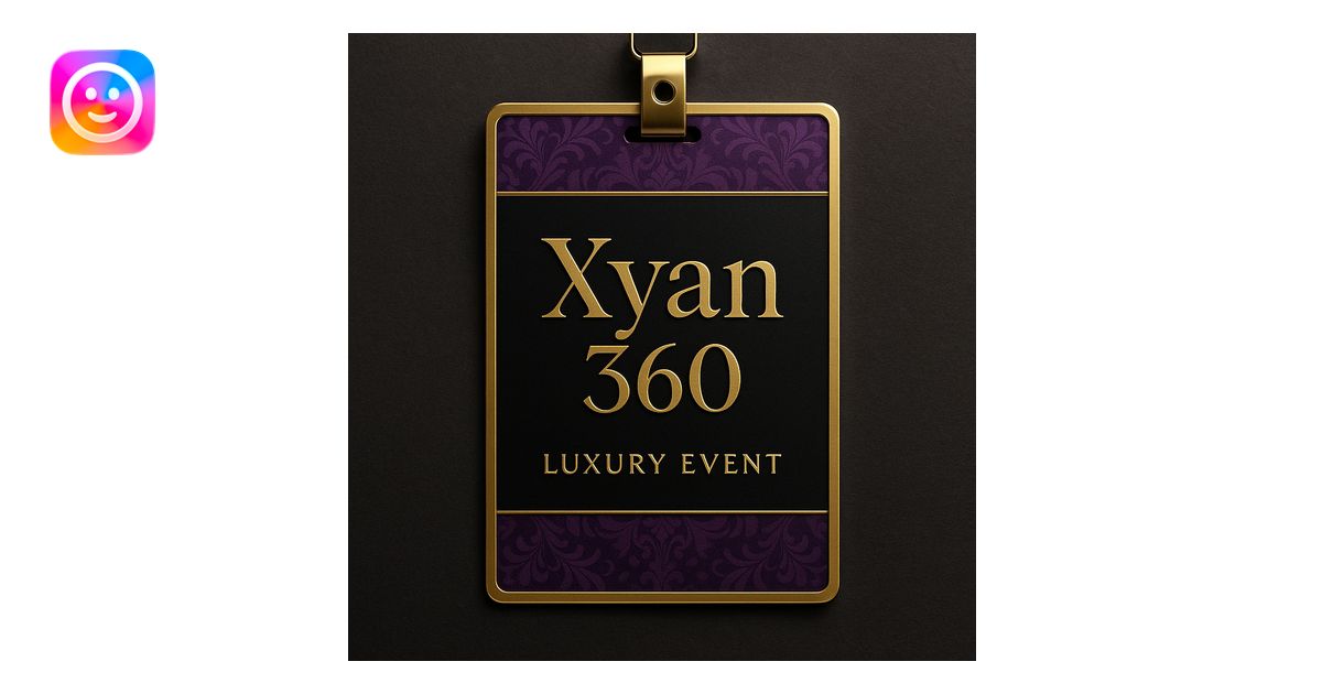 luxury event badge with the name 'Xyan 360' in gold lettering, purple ...