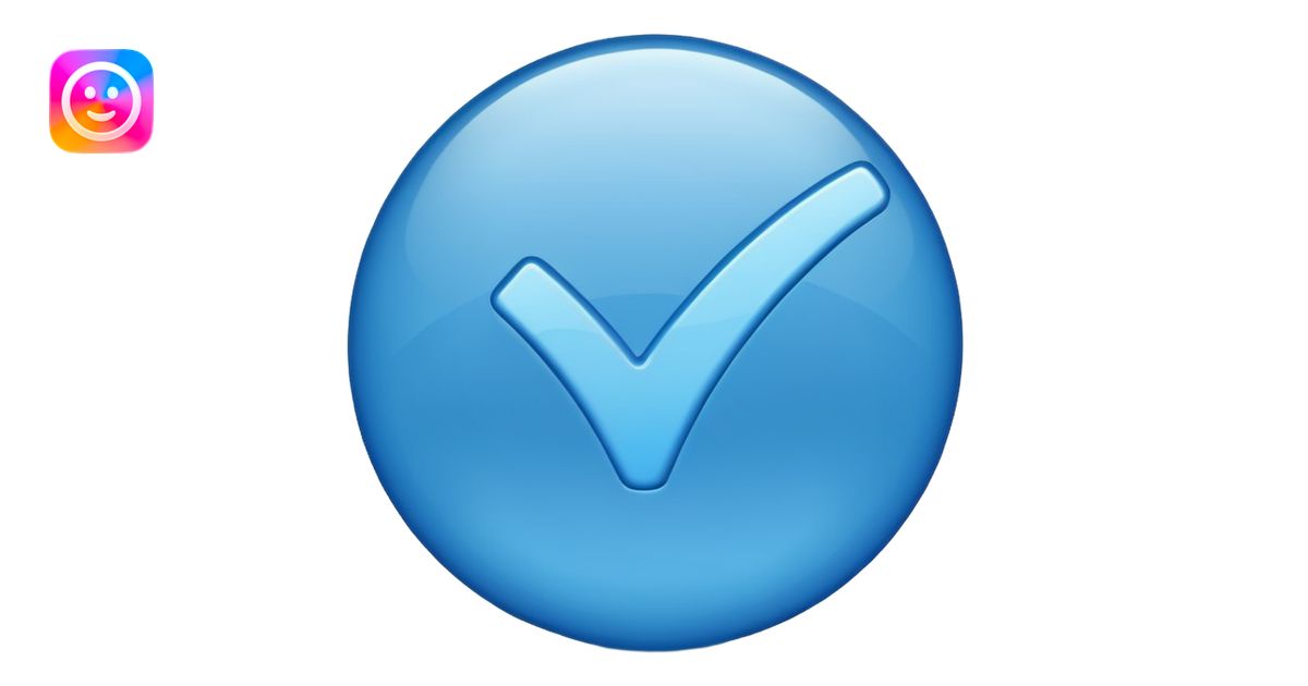 Blue verification checkmark emoji. emoji | AI Emoji Generator