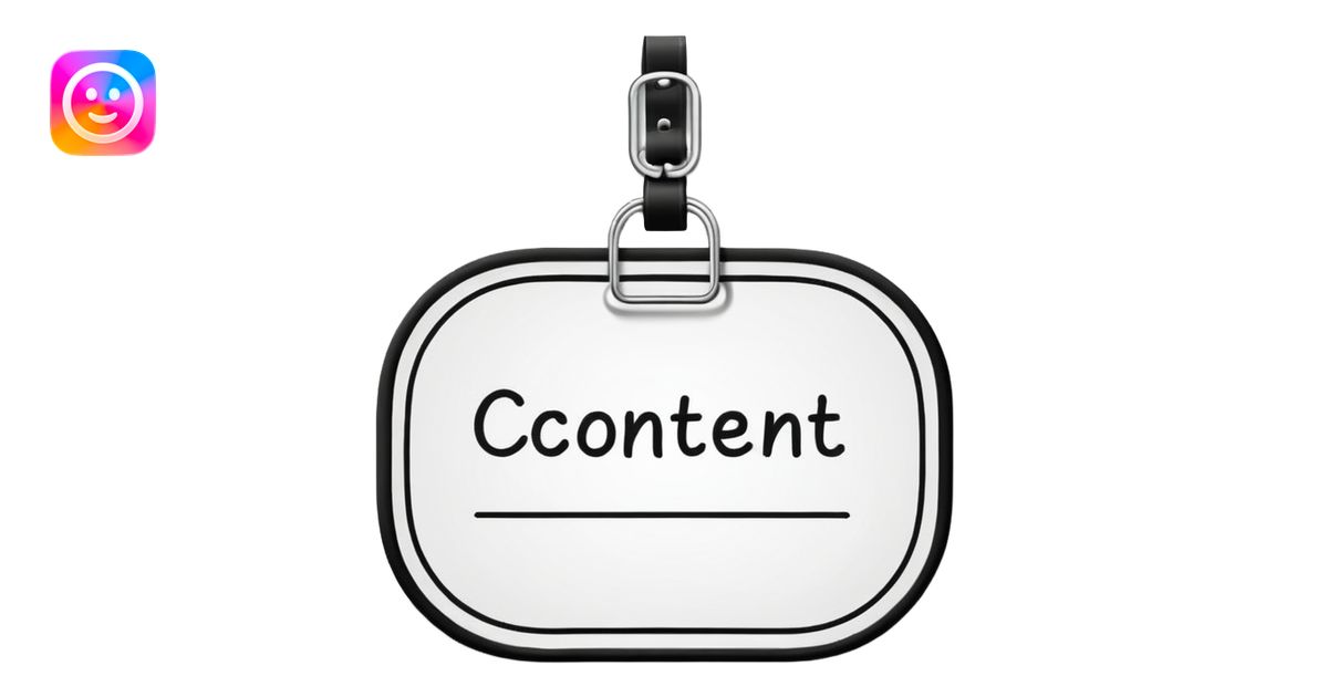 hand-drawn outlined name tag with the text 'CONTENT' emoji | AI Emoji ...