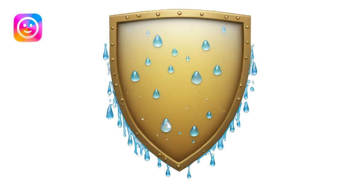 A shield with water droplets. emoji | AI Emoji Generator