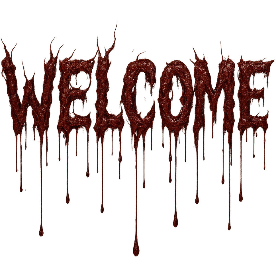 'Welcome' text with dramatic gory dripping blood effect in body horror ...